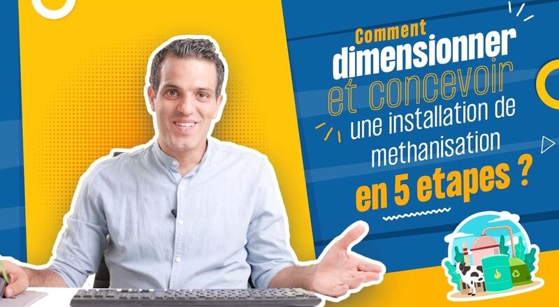 Comment dimensionner et concevoir votre installation de méthanisation ...
